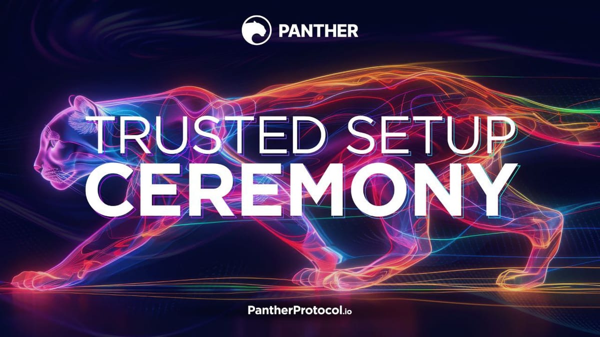 Participate in Panther’s Trusted Setup Ceremony
